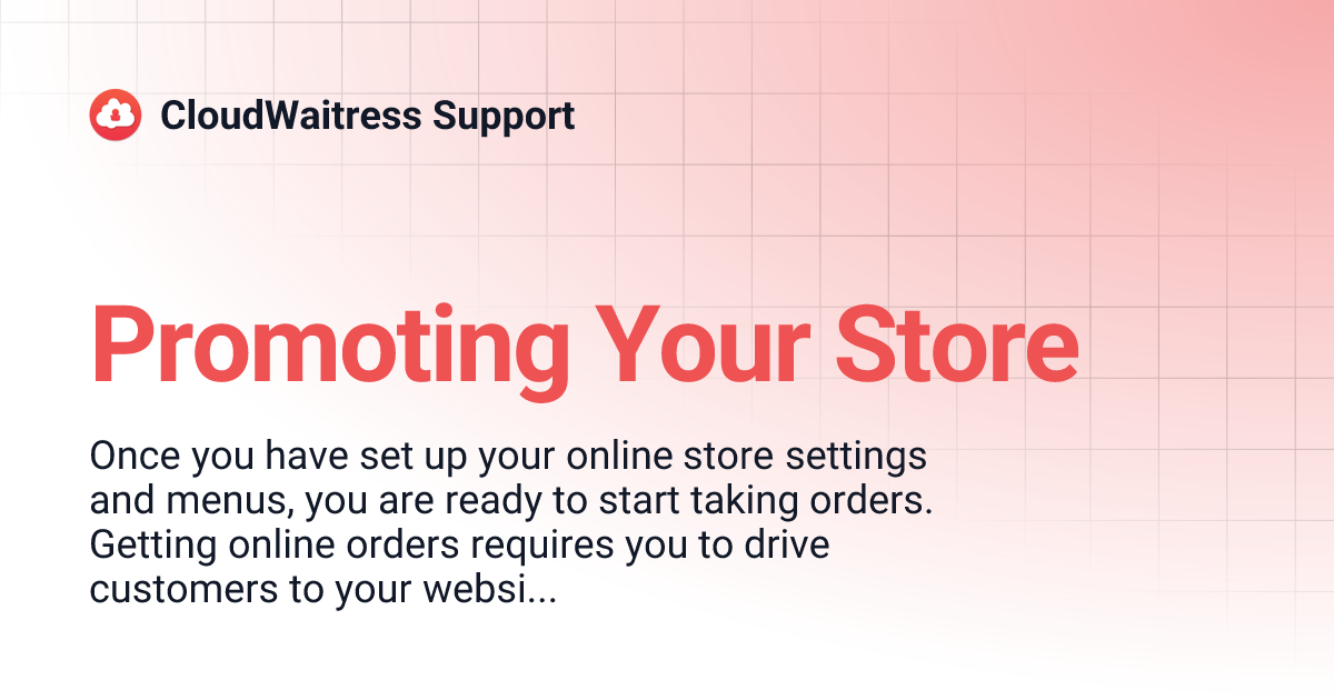 Promoting Your Store | CloudWaitress Support